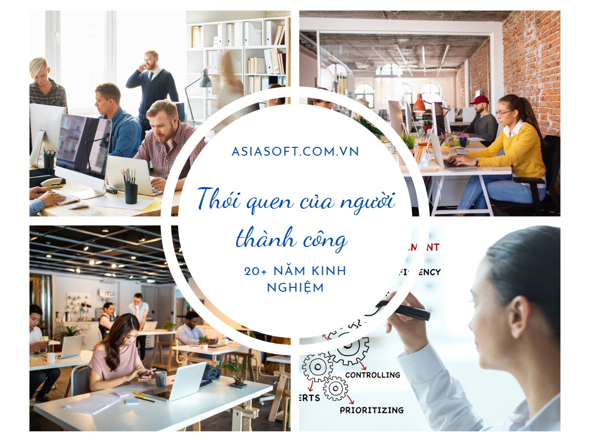 Điểm danh 10 thói quen của người thành công - Asia Soft