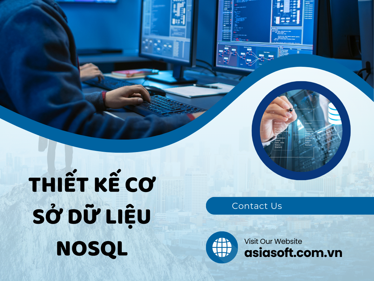 Nguyên tắc thiết kế cơ sở dữ liệu NoSQL - Asia Soft