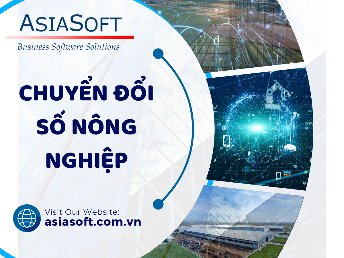 Chuyển đổi số trong nông nghiệp: Từ truyền thống đến hiện đại - Asia Soft